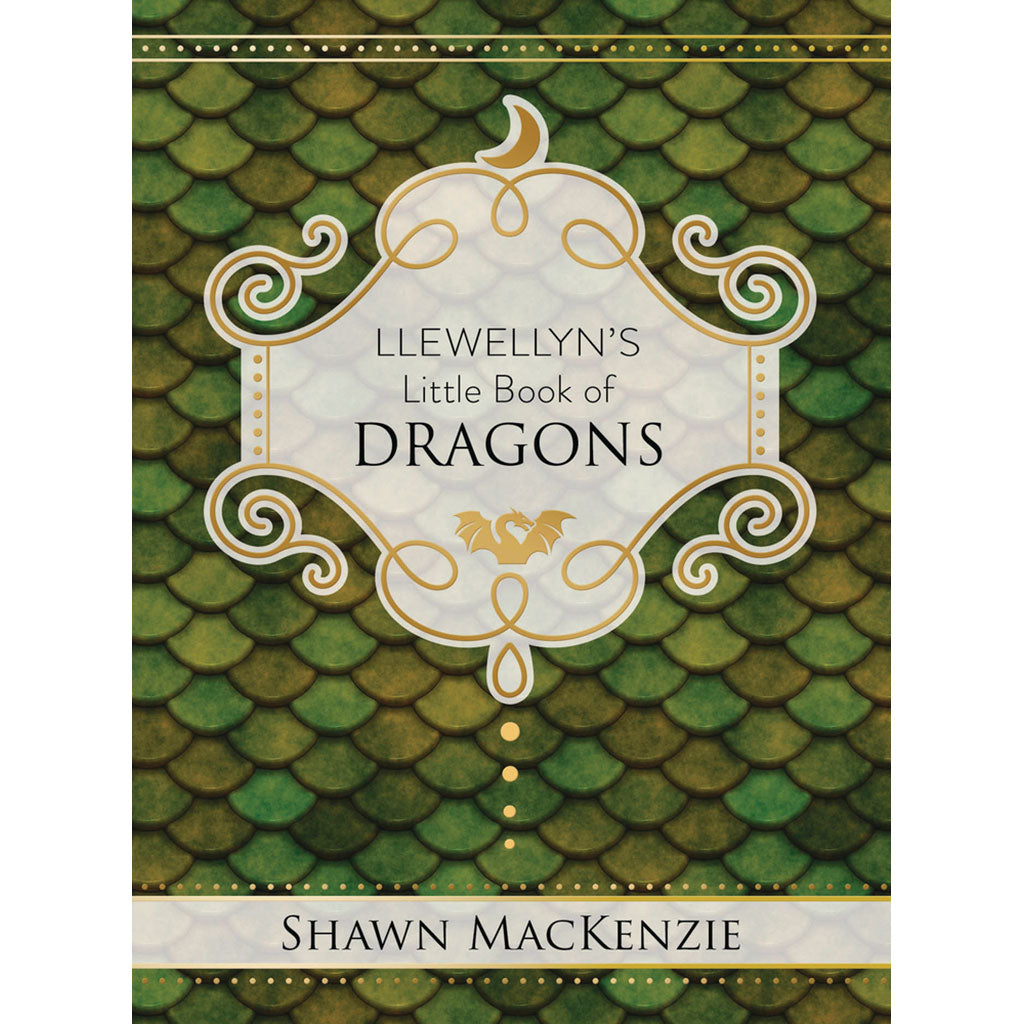 Llewellyn's Little Book of Dragons by Shawn MacKenzie – Grove and Grotto